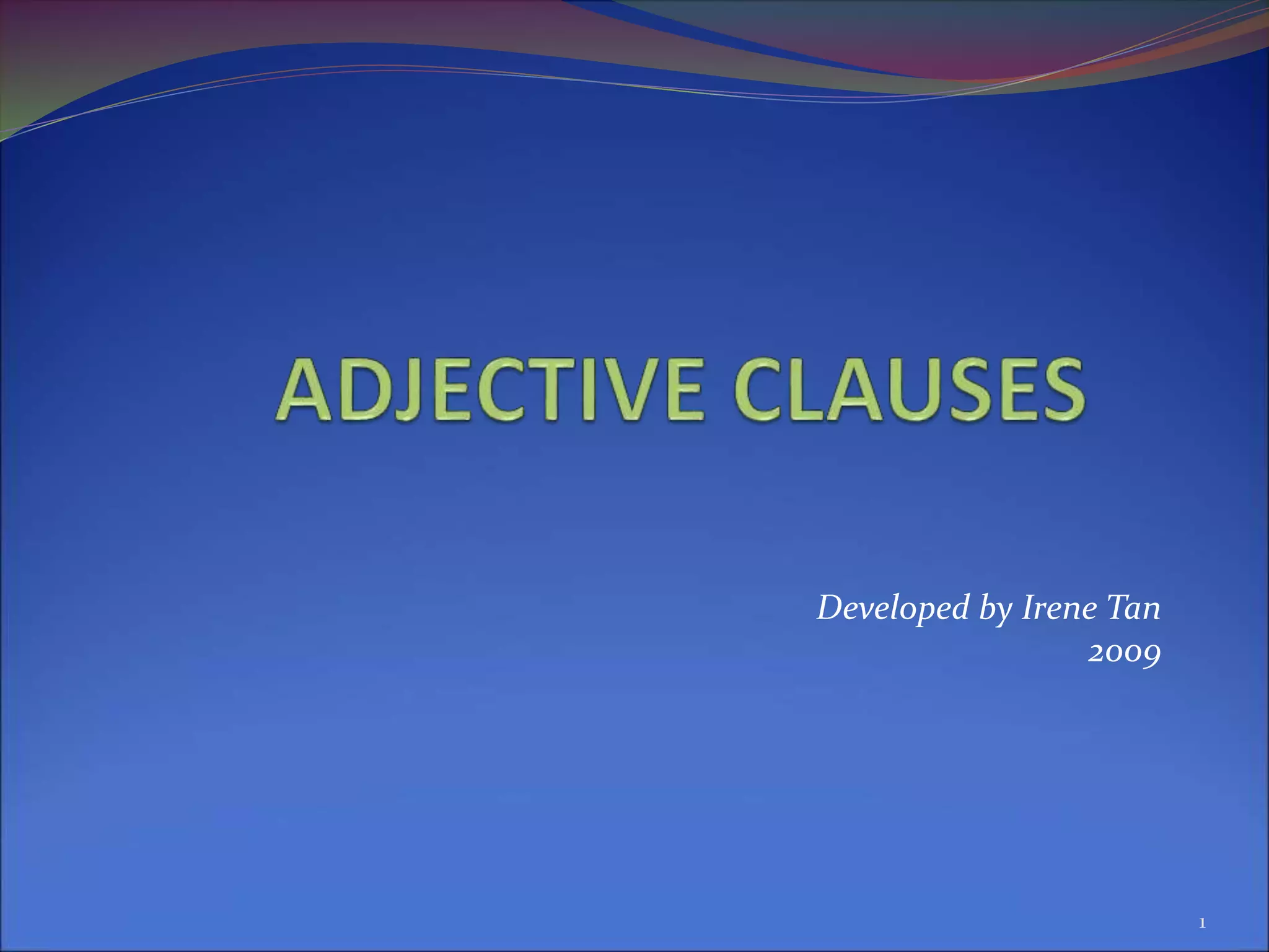 Adjective Clauses.ppt