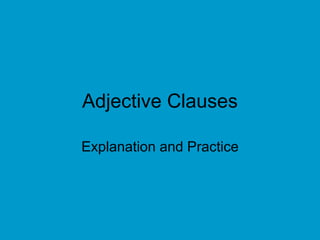 Adjective Clauses.ppt