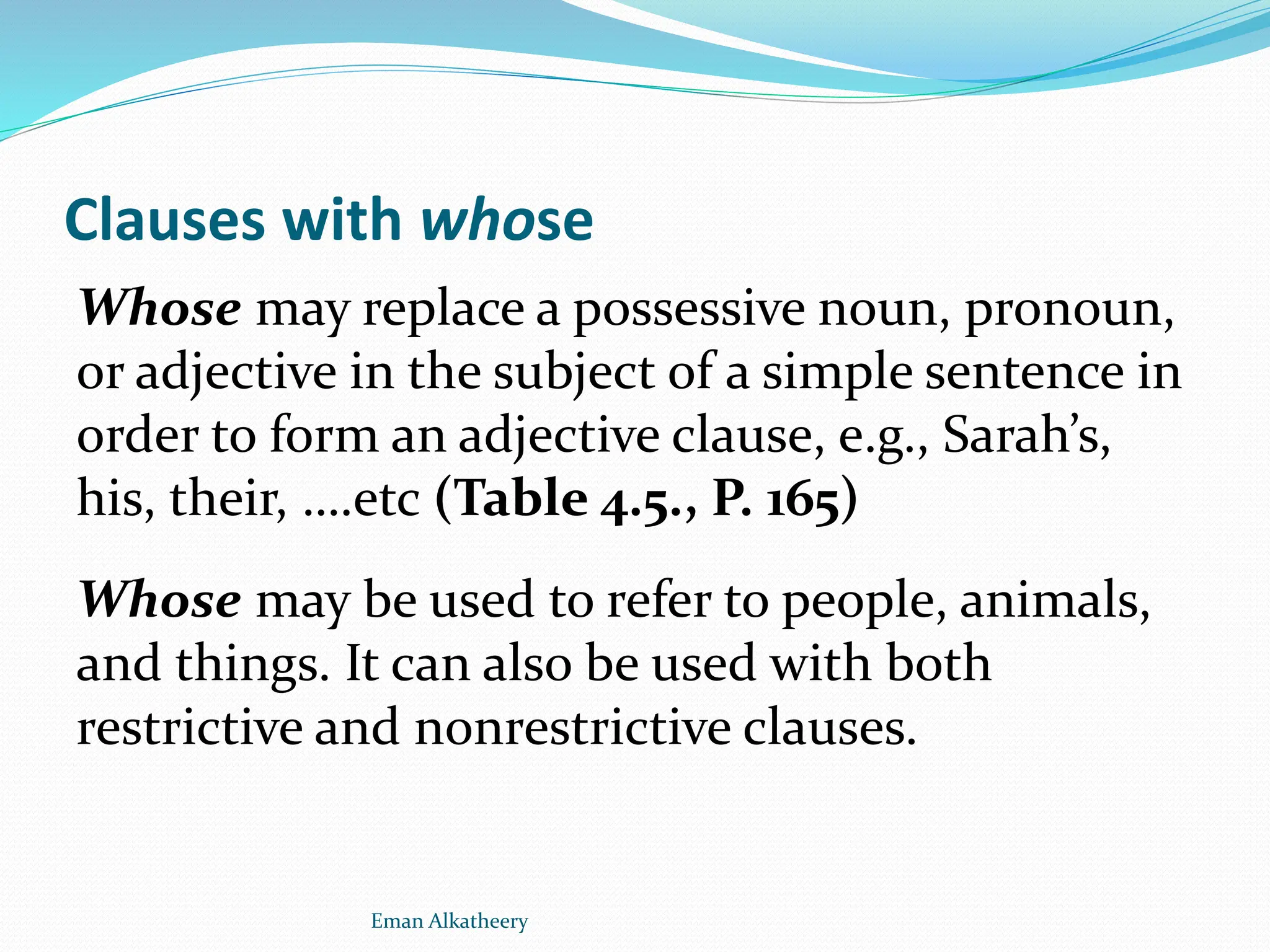 adjective_clauses and restrictive and nonrestrictive clauses | PPTX