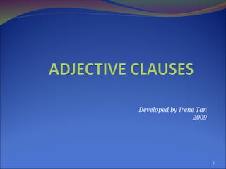 Adjective Clauses for advance english learner.ppt