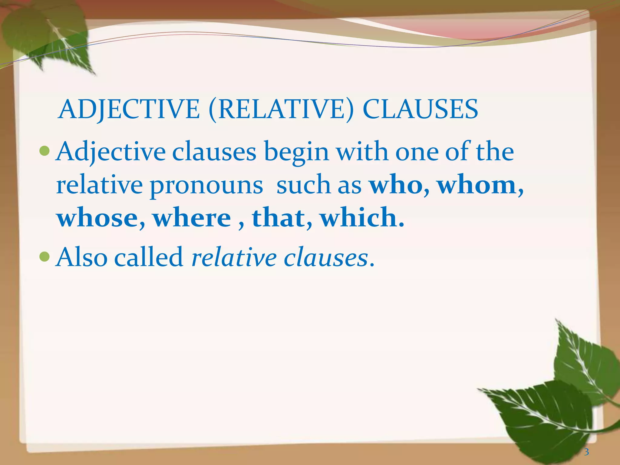Adjective Clauses by Nur Wulandari | PPT