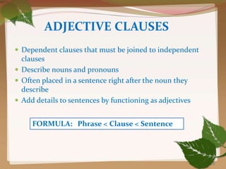 Adjective Clauses by Nur Wulandari | PPT