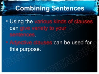 Adjective clauses powerpoint (ms standard 4c4) | PPT