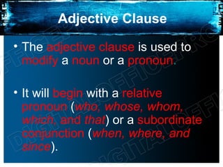 Adjective clauses powerpoint (ms standard 4c4) | PPT