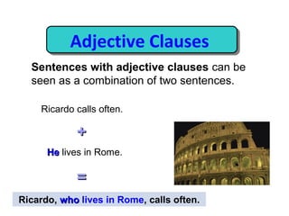 Adjective clauses with | PPT