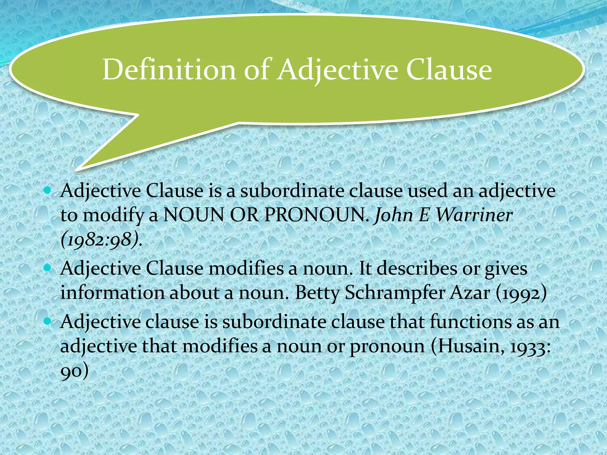 Adjective clause third group | PPT