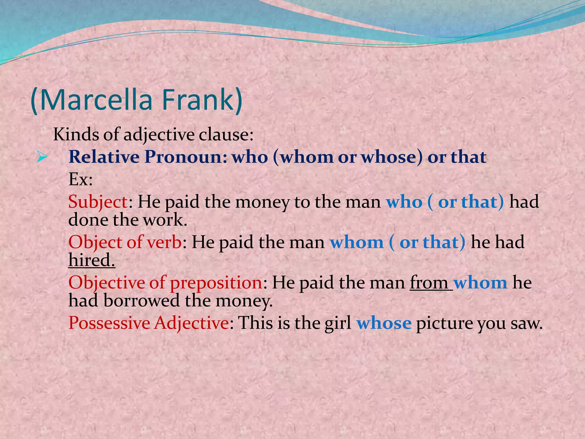 Adjective clause third group | PPT