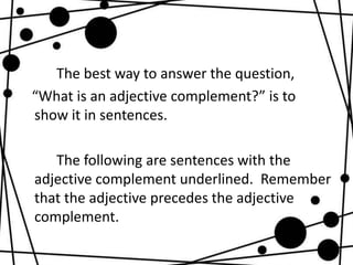 Adjective complement | PPTX
