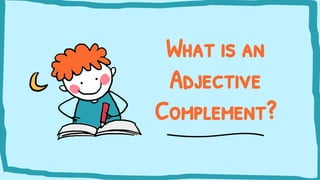 Adjective Complement | PPT