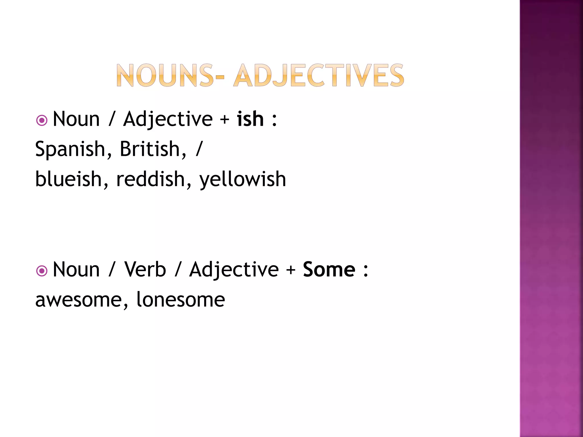 Adjective derivation | PPTX