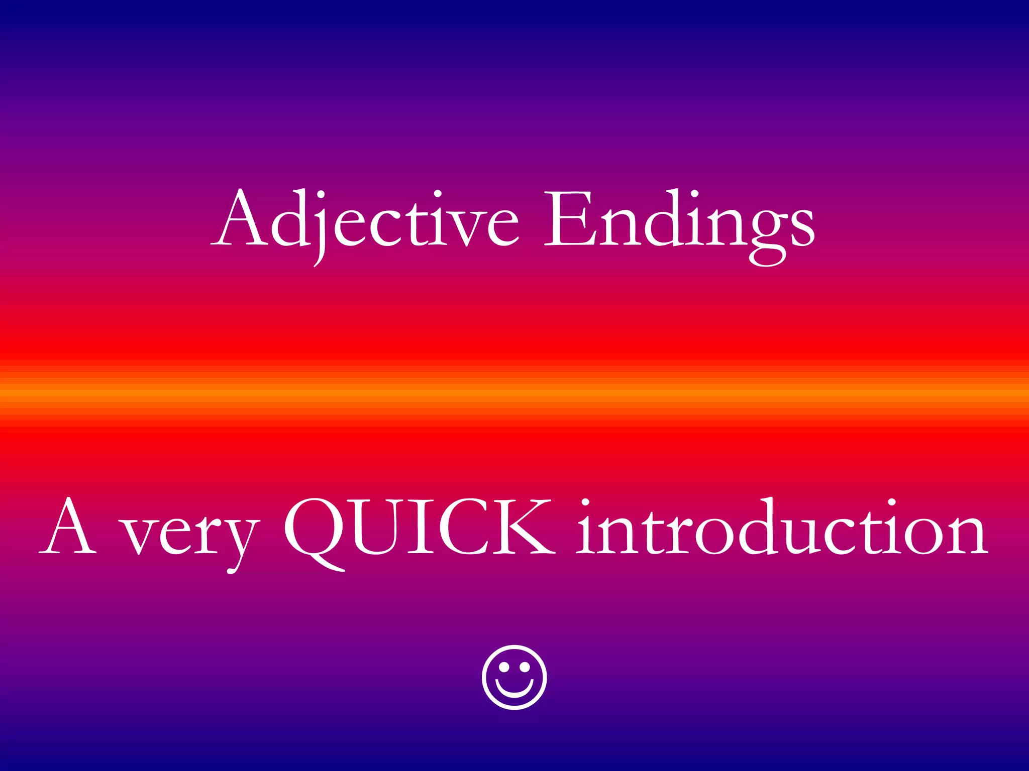 Adjective Endings Indefinite Articles Only | PPT