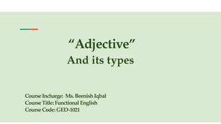 Adjective its types (functional English).pptx