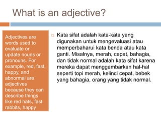Kata_-_Sifat_-_adjective_-_Bahasa_-_Inggris | PPTX