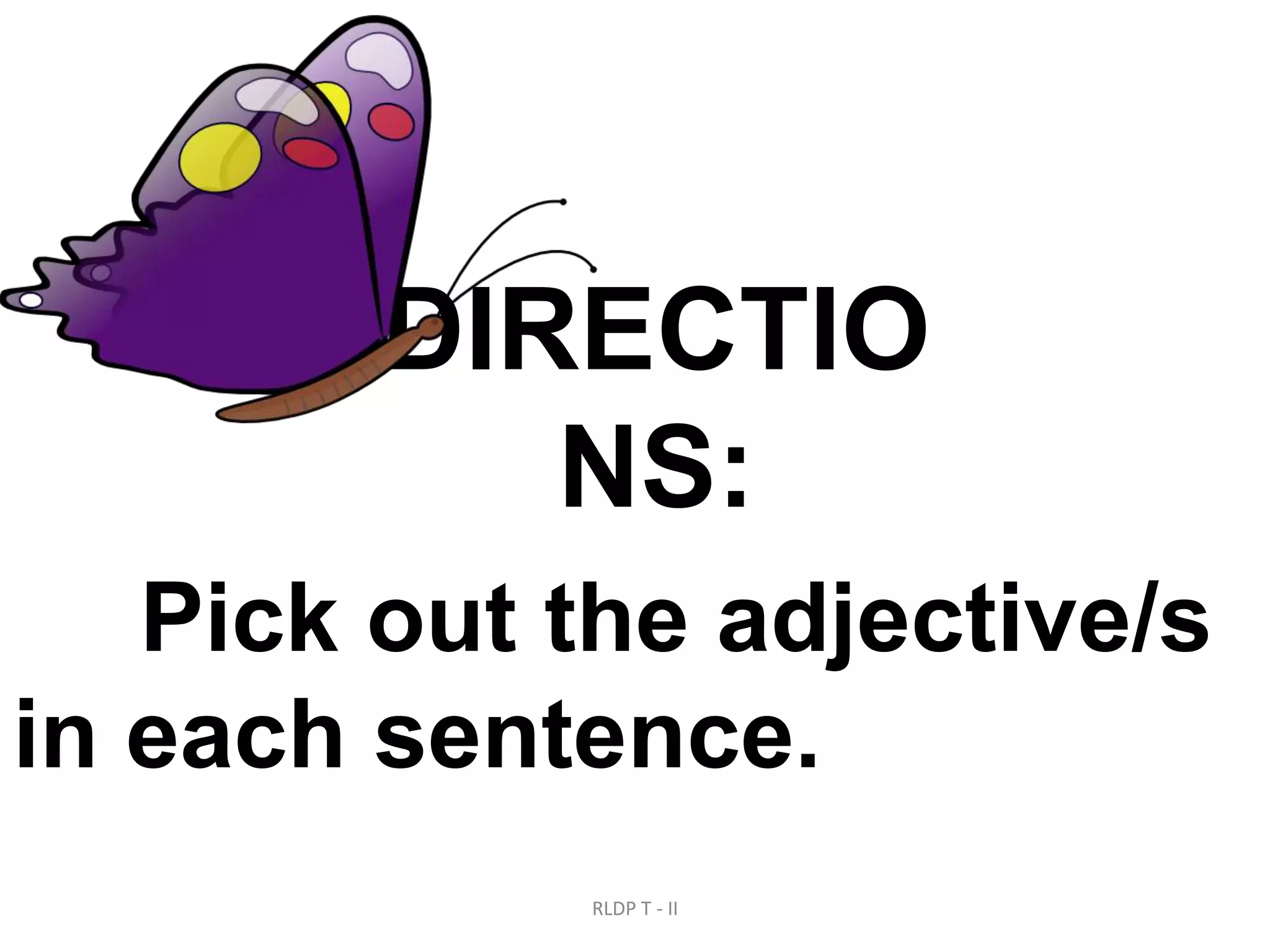 ADJECTIVES/ ROYAL ORDER OF ADJECTIVES | PPTX