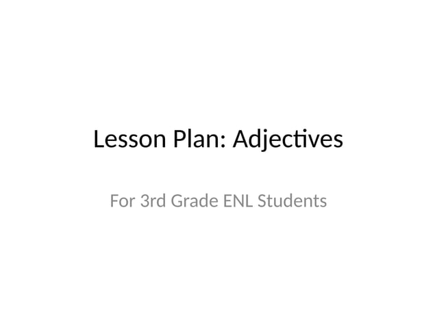 Adjective_Lesson_Plan_Presentation (1).pptx