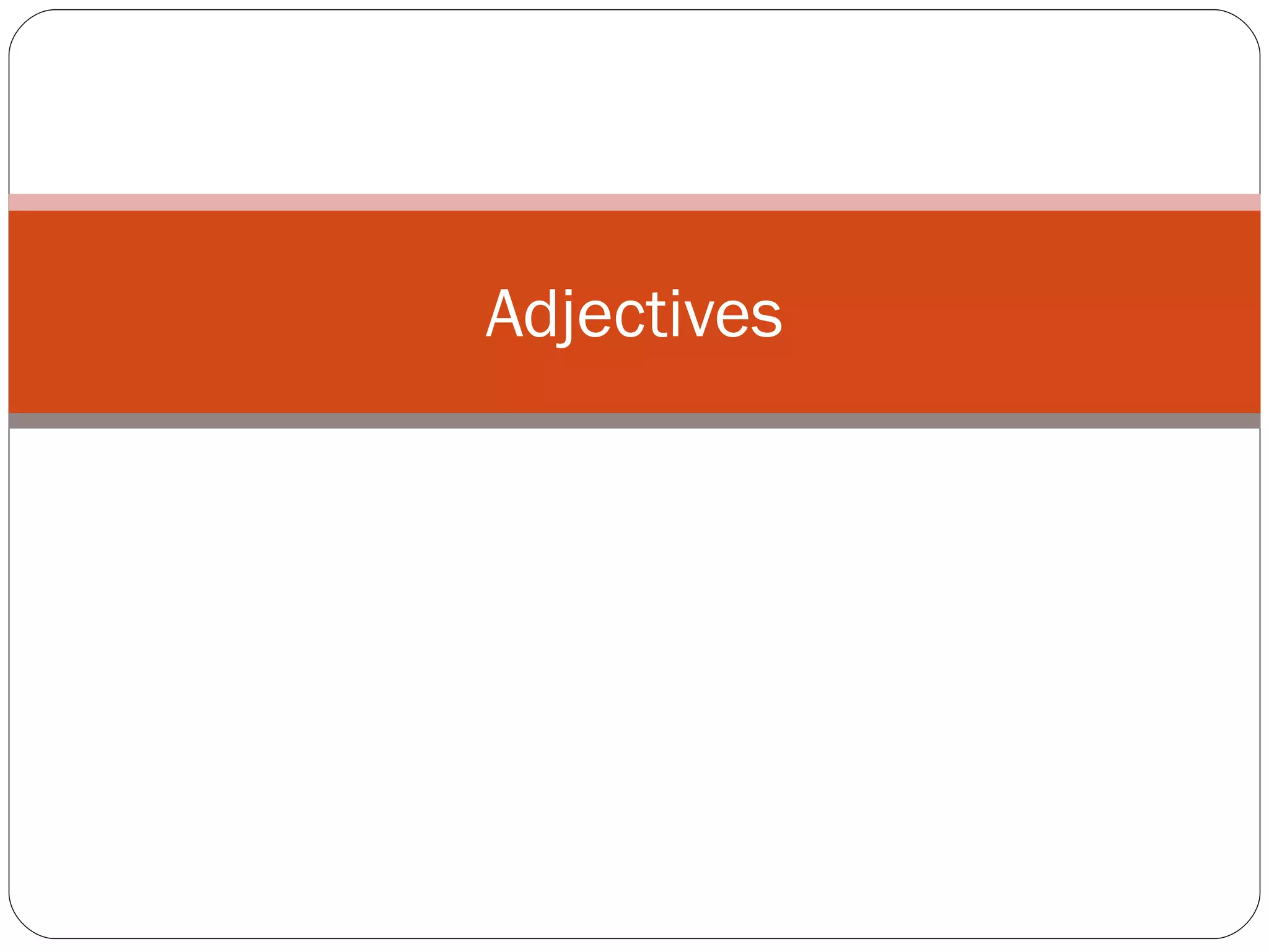 Adjective notes | PPT