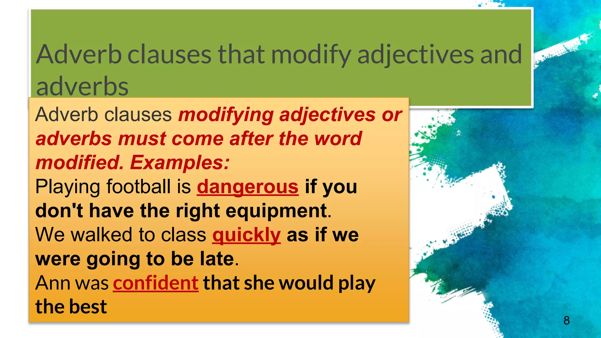 Adjective, noun and adverb clauses | PPTX | Law