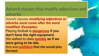 Adjective, noun and adverb clauses | PPTX | Law