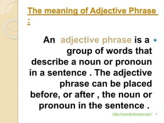 Adjective Phrase