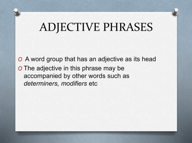 Adjective phrases | PPT