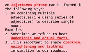 /ADJECTIVE PHRASES.pptx,./m,njhlkm/.,/;?> | PPT
