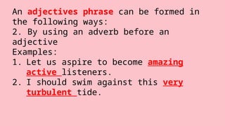 /ADJECTIVE PHRASES.pptx,./m,njhlkm/.,/;?> | PPT