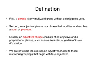 Adjective phrases 2 | PPTX