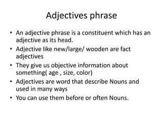 Adjective phrases 2 | PPTX