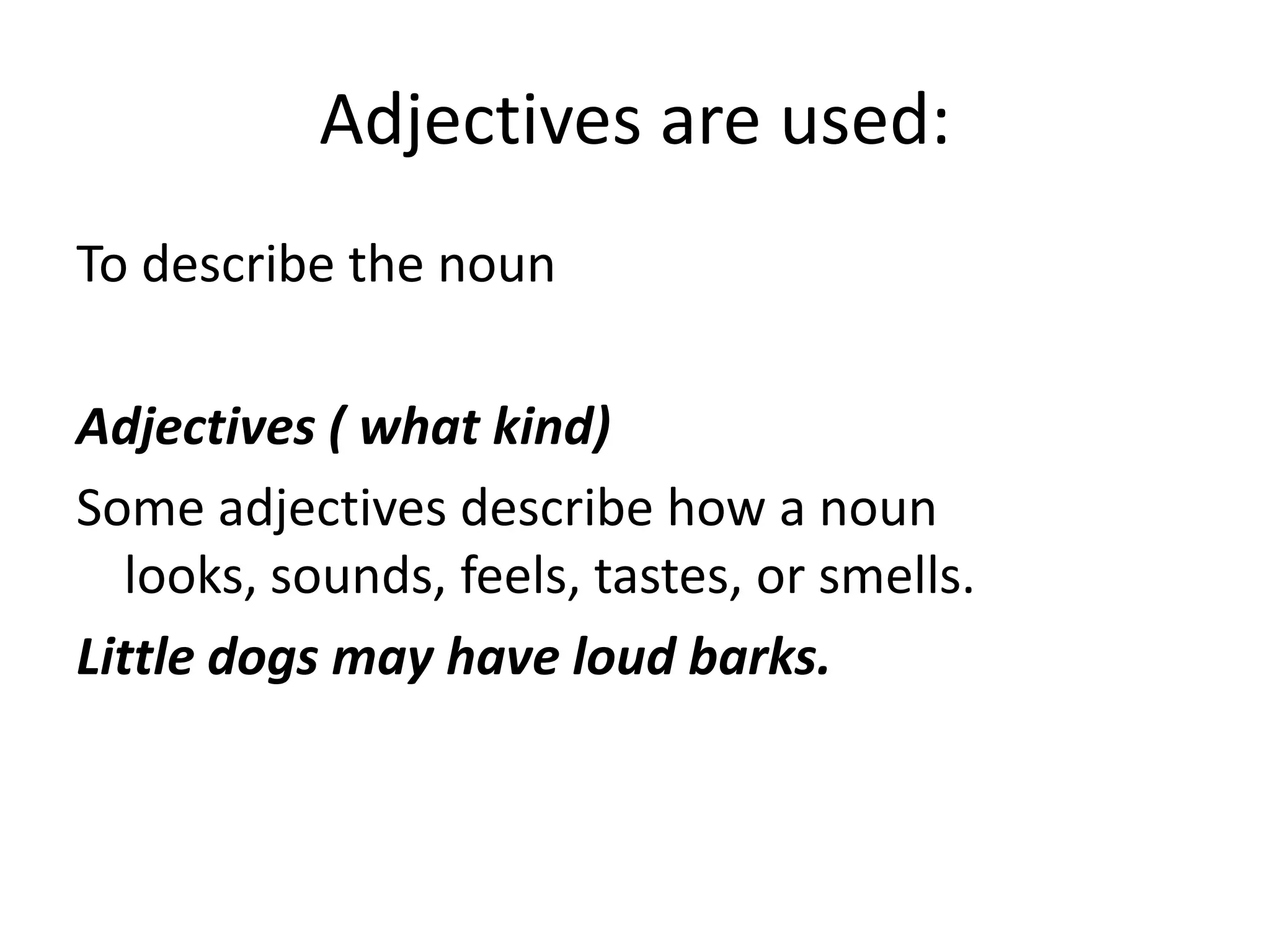 Adjectives | PPTX | Dogs | Pets