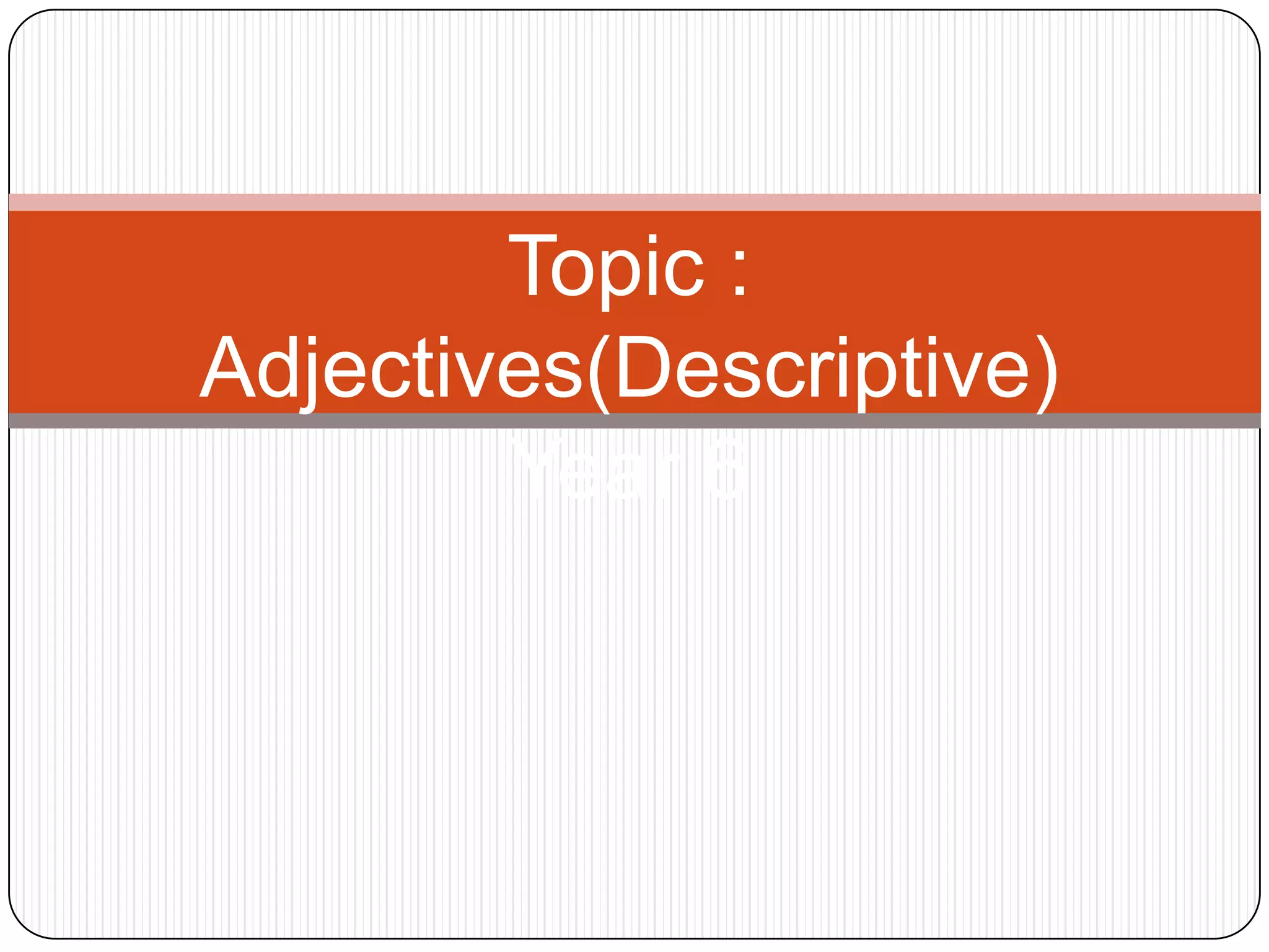 Adjectives | PPT