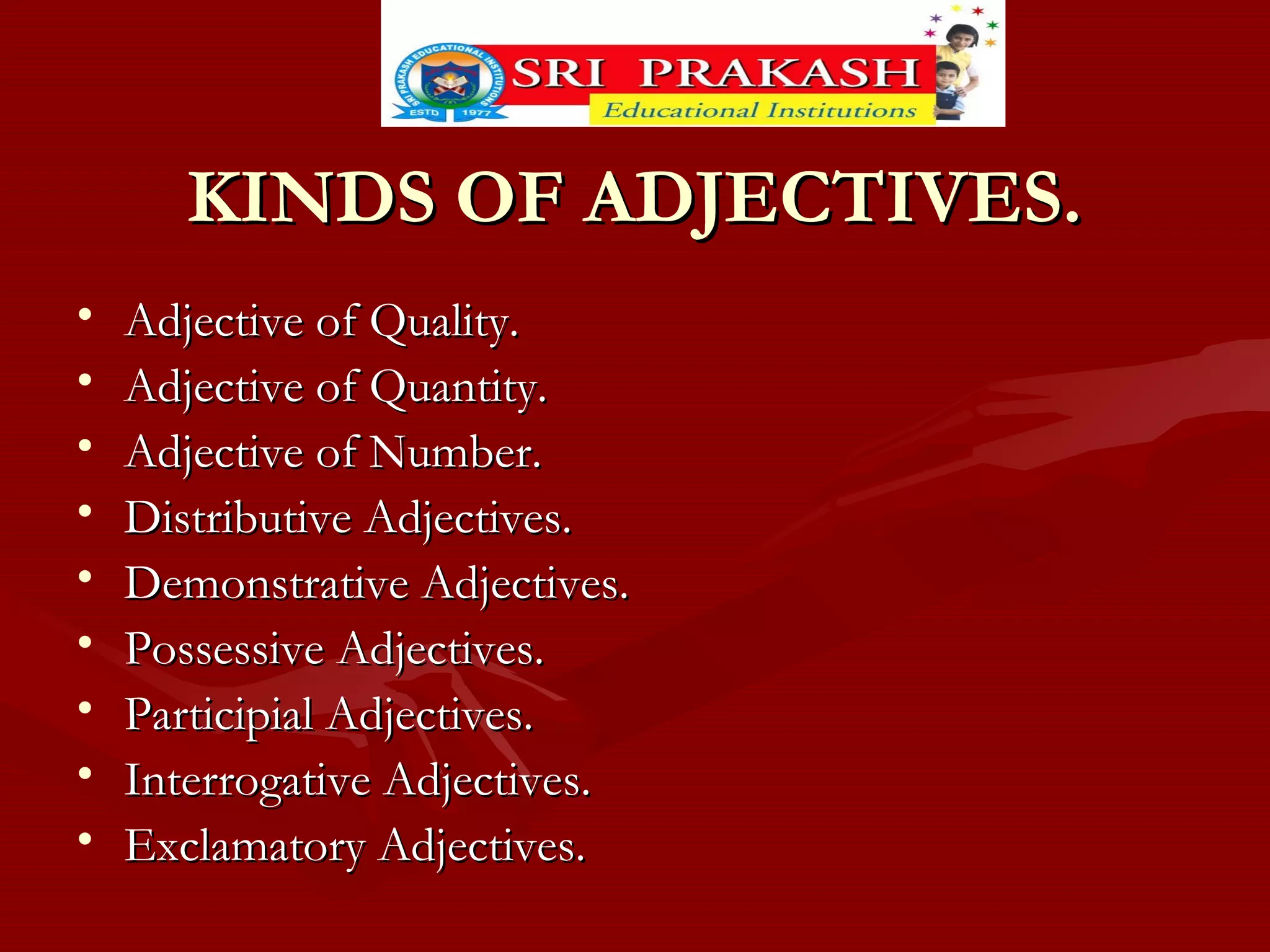 Adjectives - Their Types | PPT