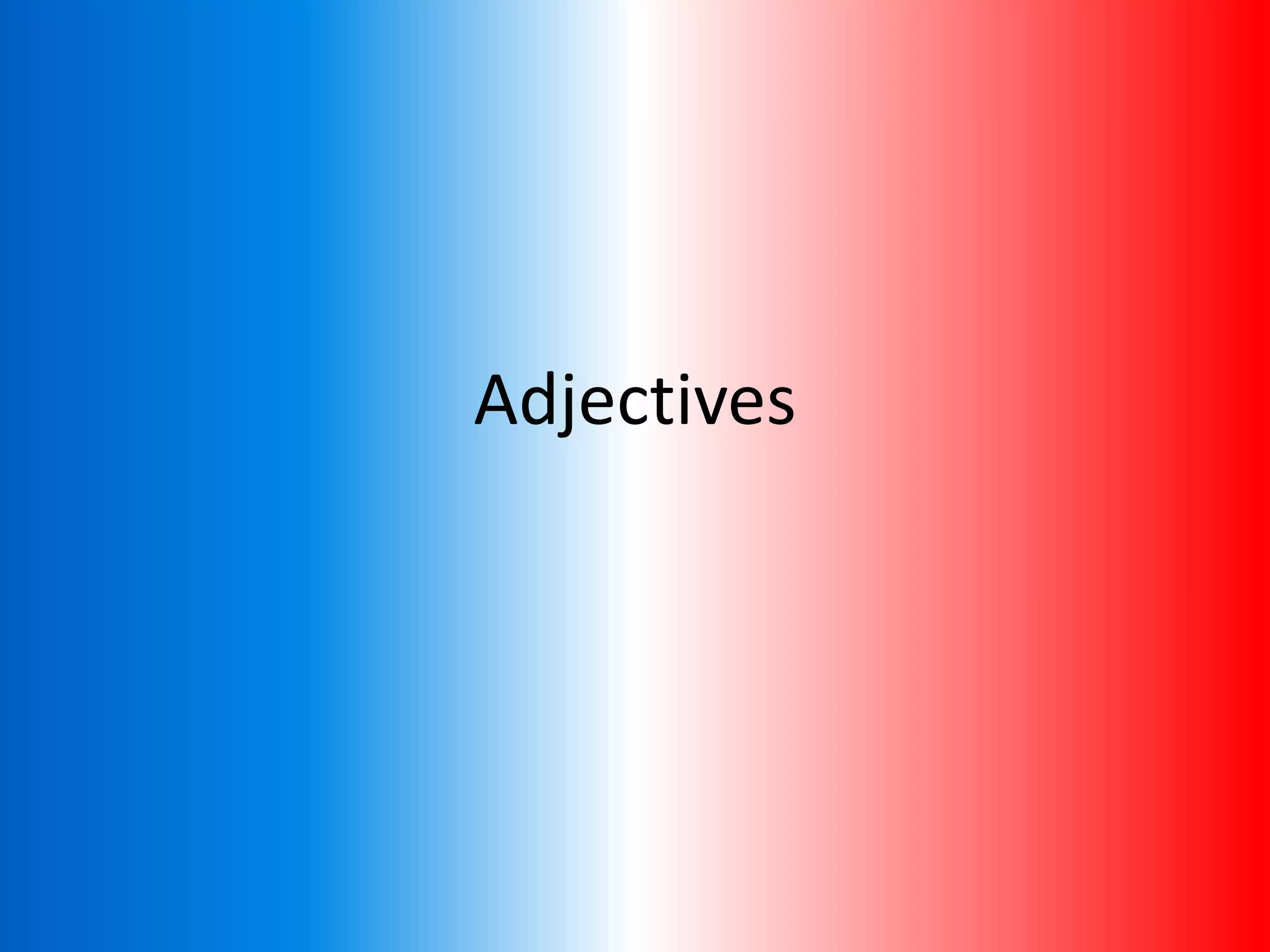Adjectives | PPTX