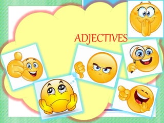 ADJECTIVES | PPTX