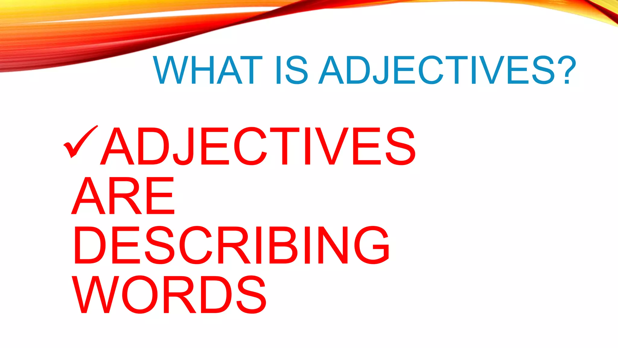 Adjectives | PPT