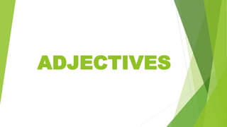 Adjectives | PPTX