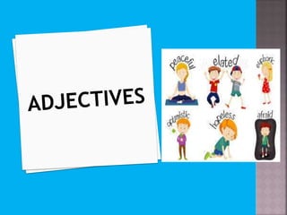 Adjectives | PPTX