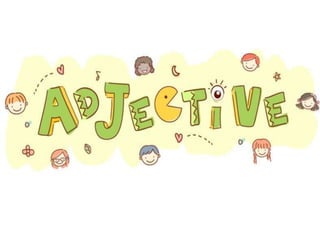 Adjectives | PPTX