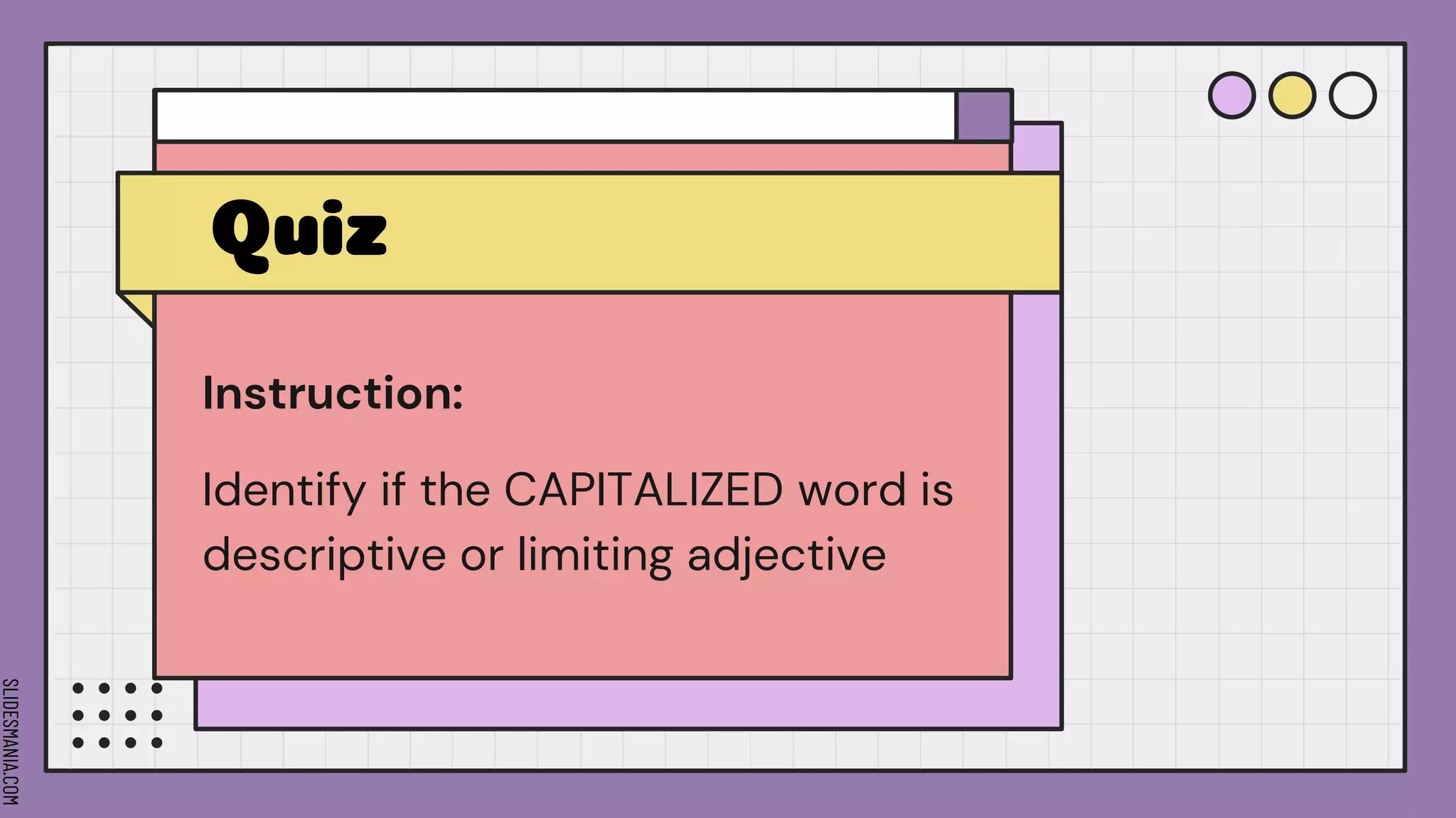 Descriptive and Limiting Adjectives | PPTX