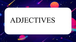discoverin what adjectives is. identifying | PPT