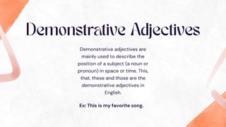 Adjectives presentation, definition and its types | PPTX