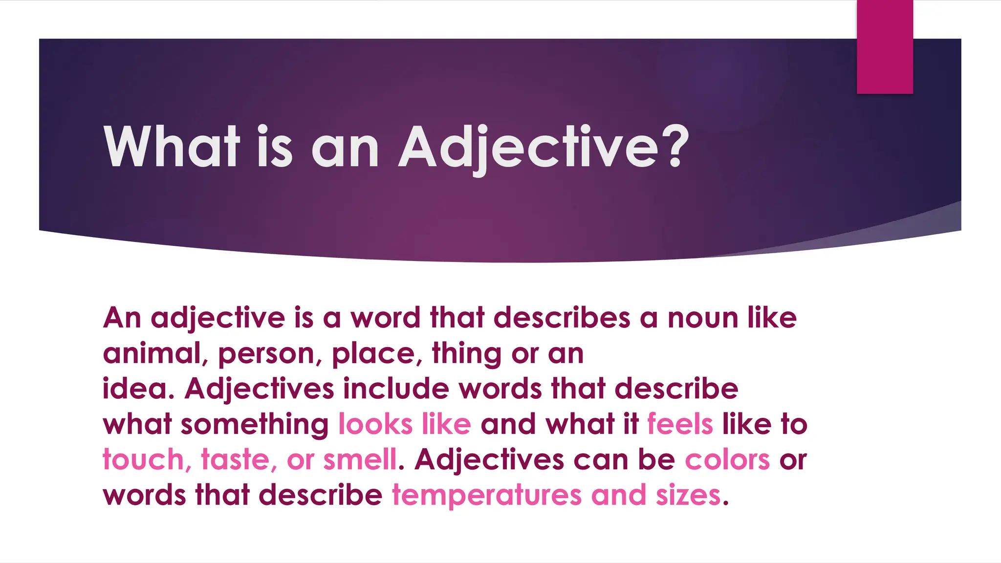 Adjectives.pptx It makes the learners understand what adjectives are! A ...