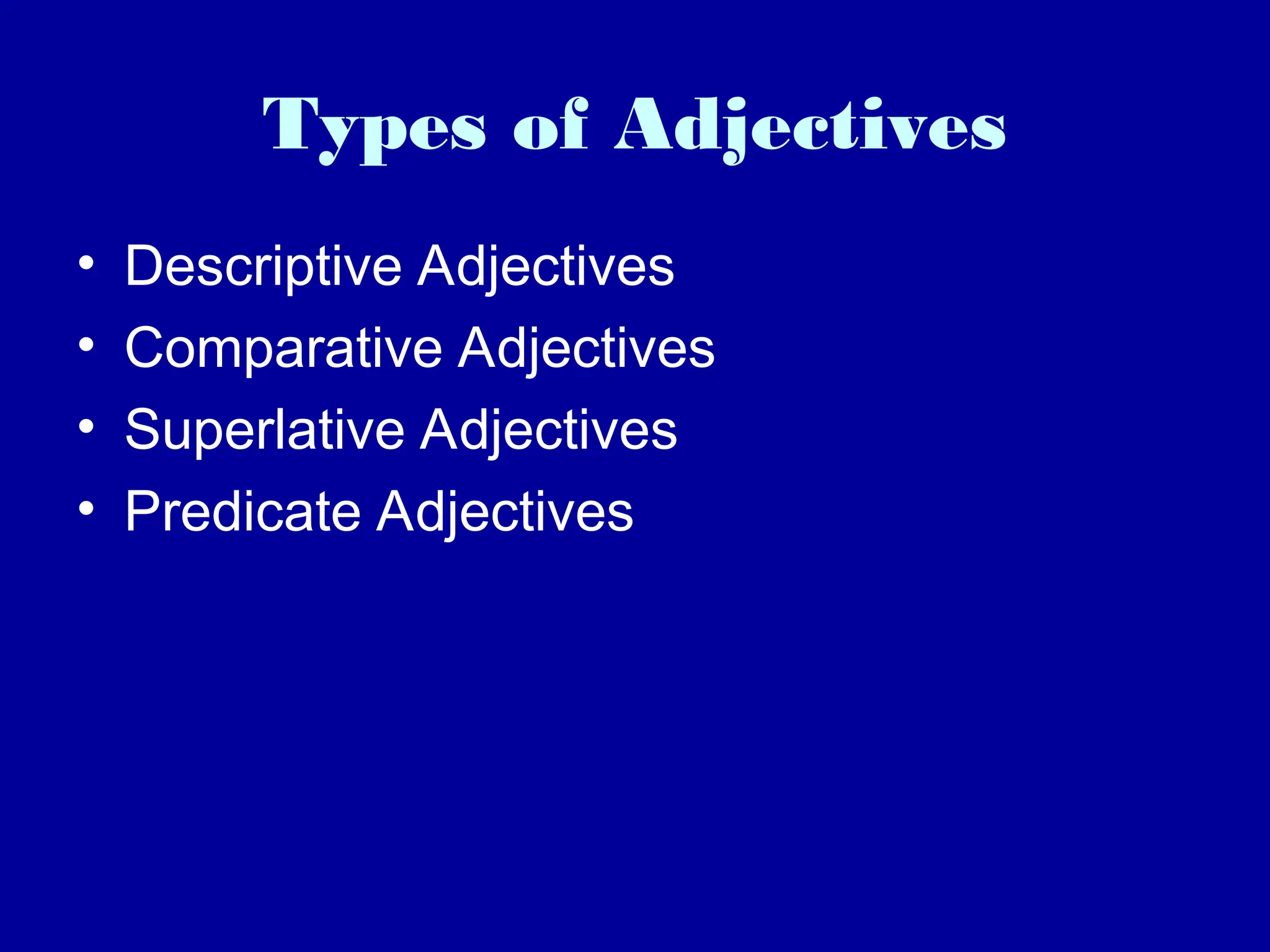 adjectives.pptadjectives (1).ppt adjectives (1).ppt adjectives (1).ppt ...