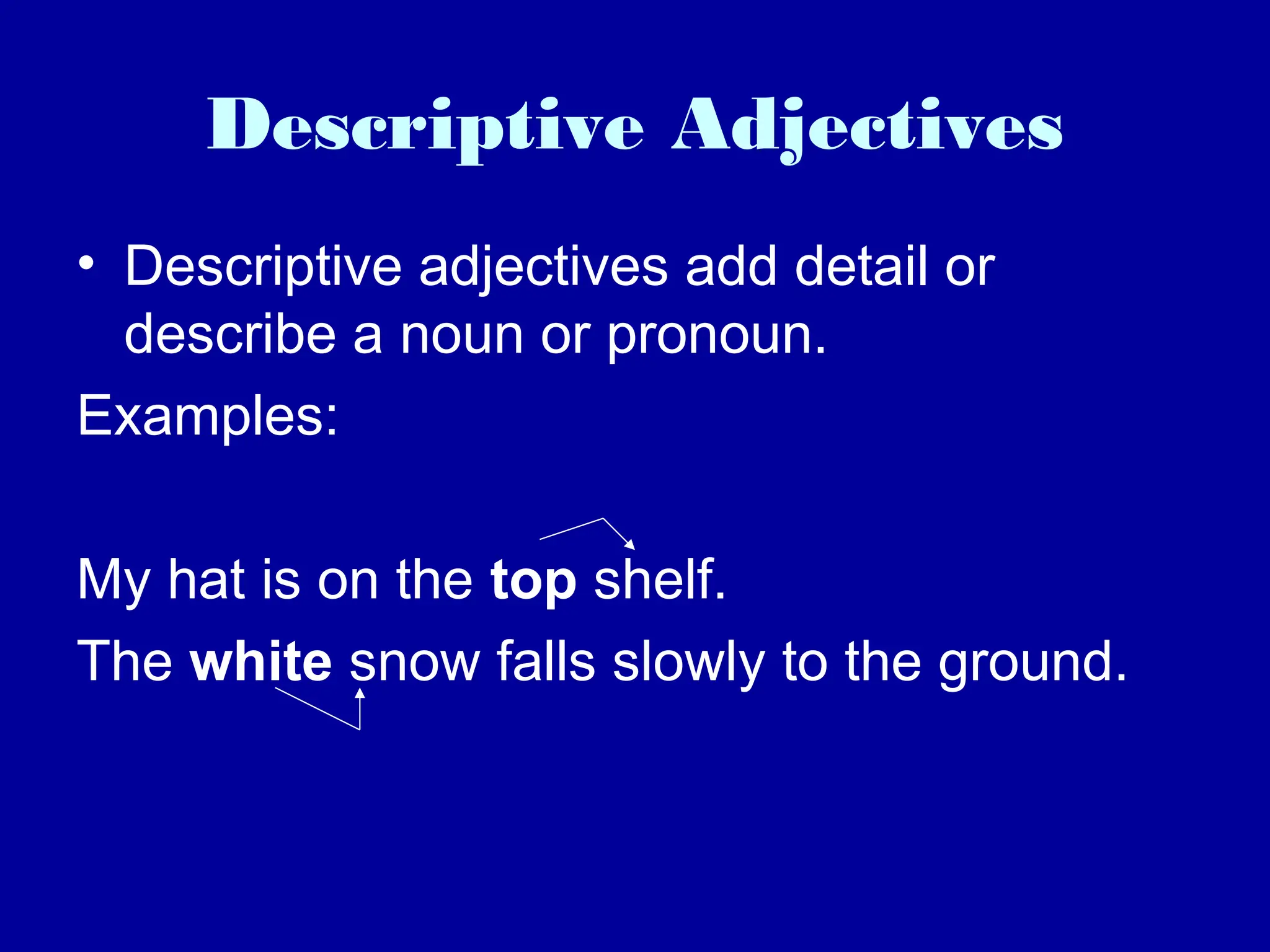 Adjectives Pptadjectives 1 Ppt Adjectives 1 Ppt Adjectives 1 Ppt