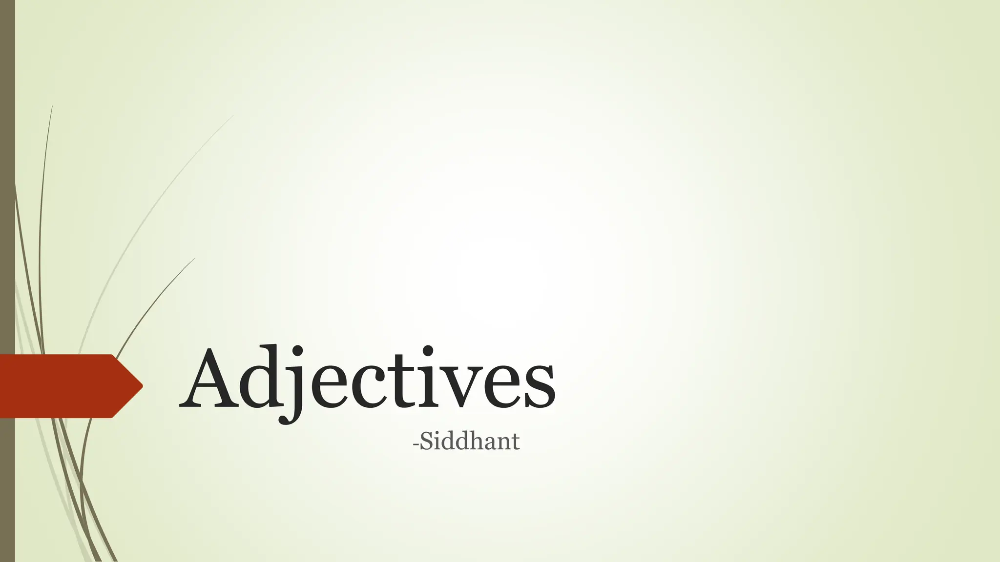 An introduction to Adjectives, small PPT covering the basics | PDF