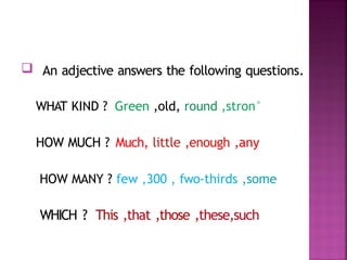 ADJECTIVES. FOR GRADE 2- 6 IMPORTANT FOR STUDENTS | PPTX