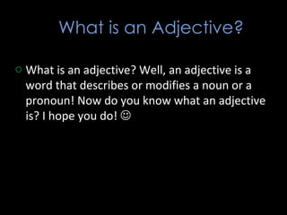 Adjectives 7 Th Cs & Ms | PPT