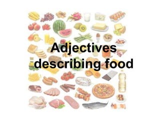 adjectives-describing-food-warmers-coolers_25003.ppt