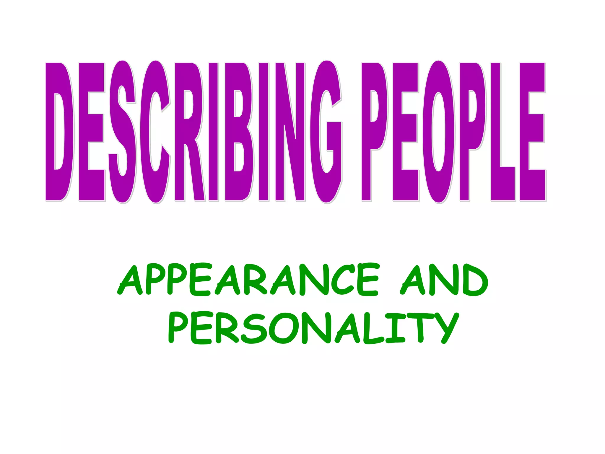 Adjectives describing appearance and personality | PPT