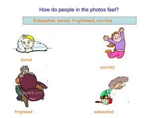 Adjectives ed -ing | PPS