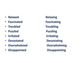 Adjectives ed-ing | PPTX